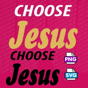 Choose Jesus Png, Religious Faith Instant Download Clipart Download ...