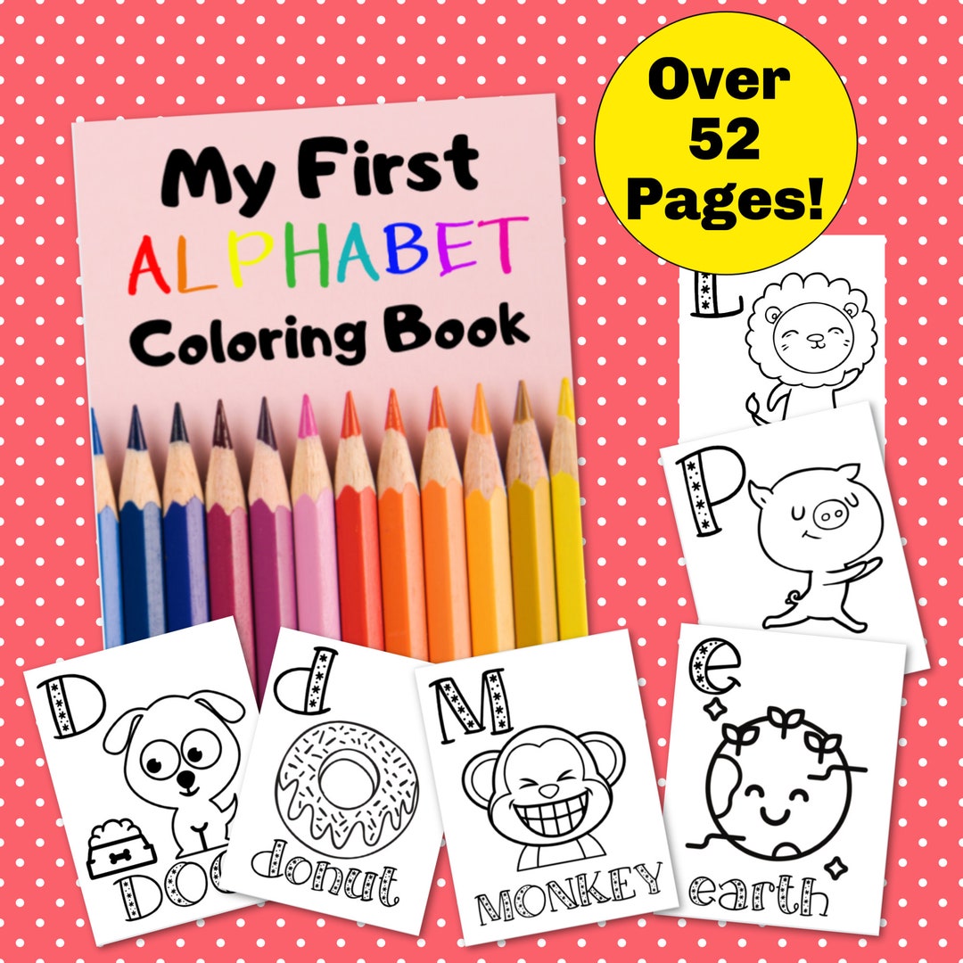 My First Alphabet Coloring Book: 52 Printable Pages of Upper and Lower ...