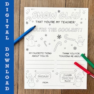 Printable Colorable Christmas Gift for Teachers: Snow Glad You're My ...