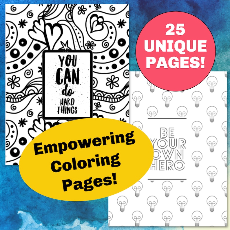 25 Empowering Coloring Pages, Printable Positive Messages for Kids ...