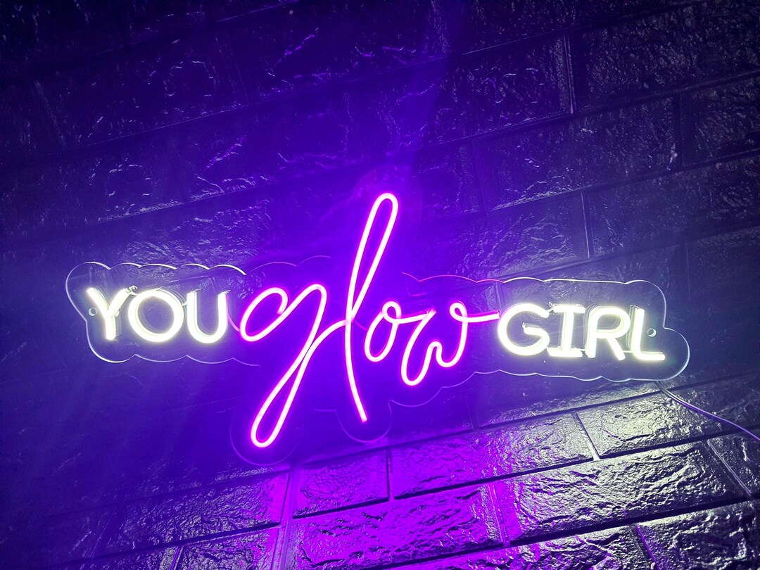 You Glow Girl Neon Sign, LED Light up Sign, Women Cave Decor, Girls Bar ...