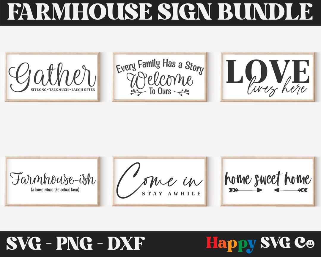 Farmhouse Sign SVG Bundle Sign SVG Bundle Family Quotes SVG Bundle ...