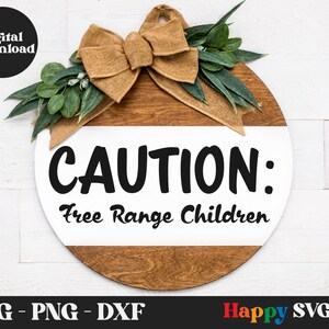 Free Range Children SVG Farmhouse Entry Rustic Welcome - Etsy