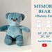 Memory Bear Sewing Pattern PDF Bunny Ears, Teddy Bear, Keepsake Bear ...