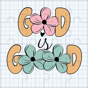 God is Good Png, Christian Png for Shirts, Bible Verse Png, Jesus Png ...