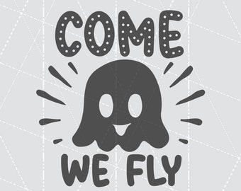 Come We Fly Svg - Etsy