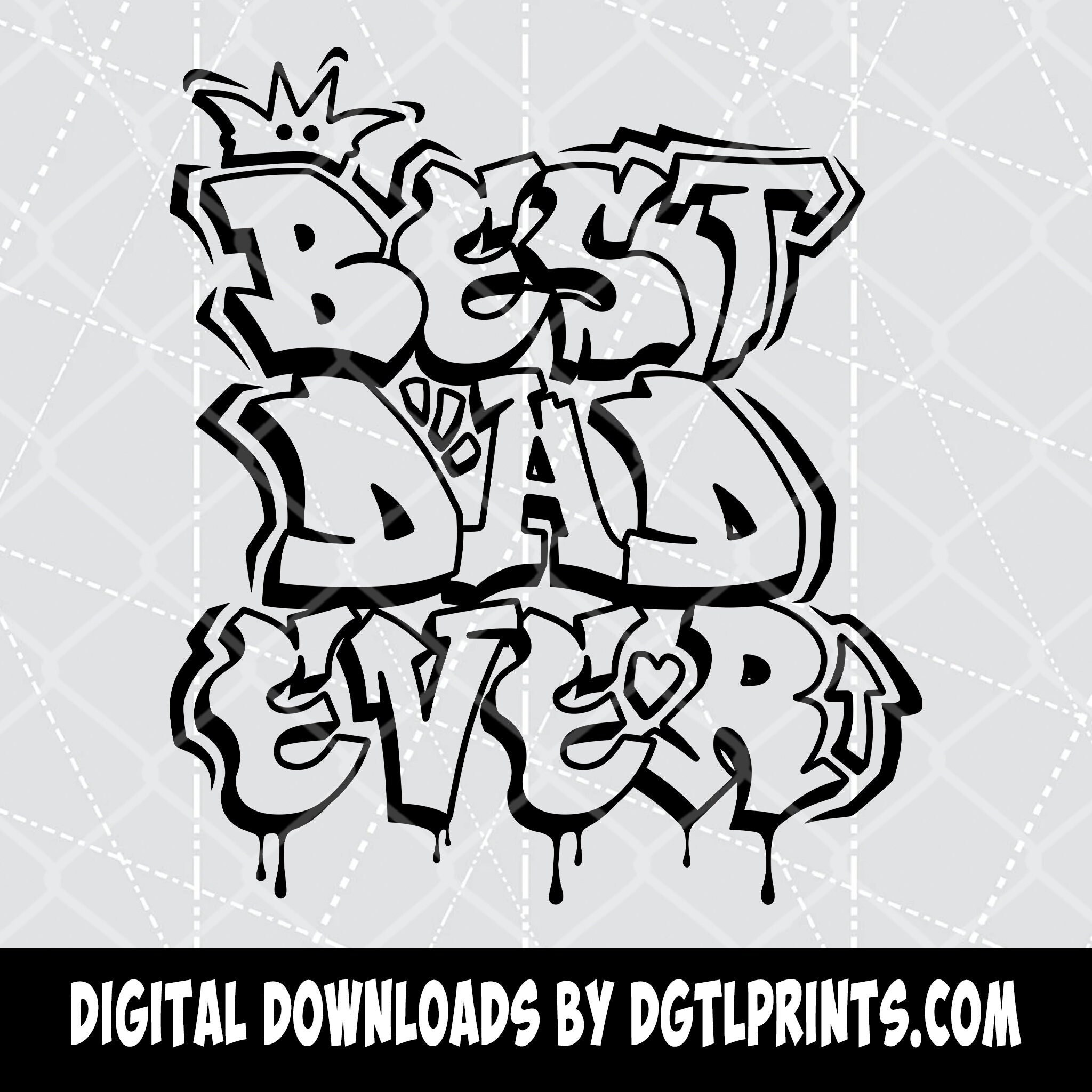 Dad In Graffiti Letters