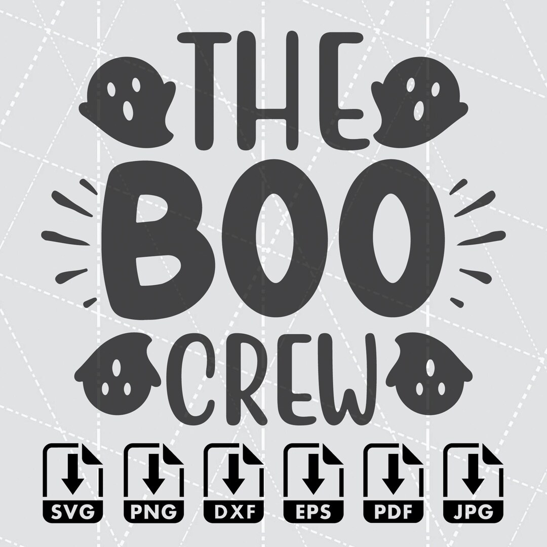 The Boo Crew SVG Digital Download Cut File for Crafters - Etsy