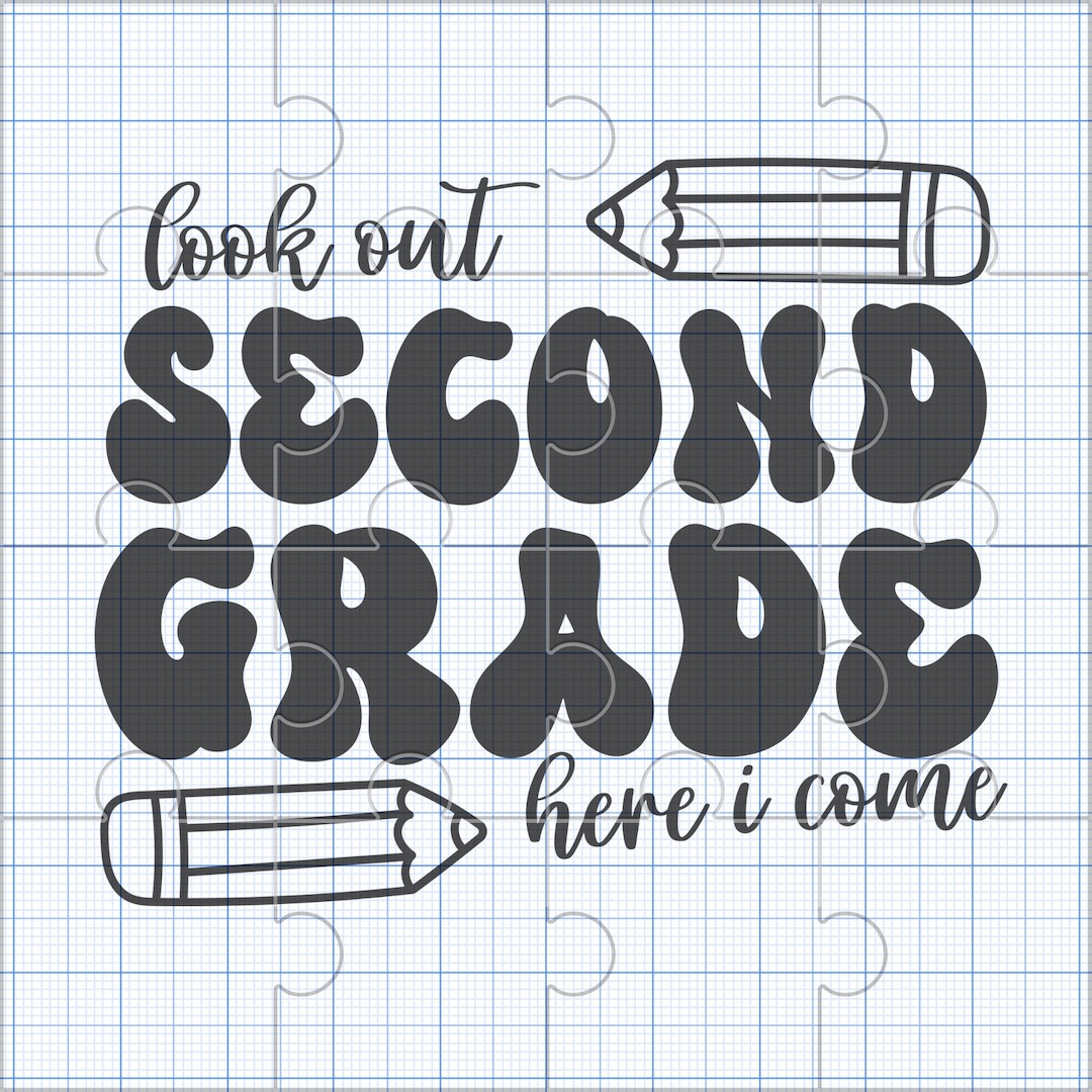 Second Grade Back to School Look Out Grade PNG Bundle, Kindergarten ...