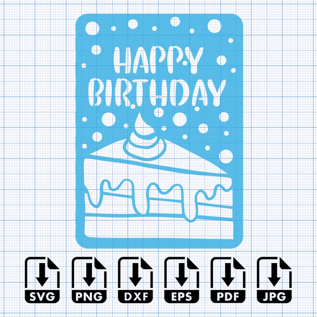 Happy Birthday Card Slice of Cake Papercut SVG Digital - Etsy
