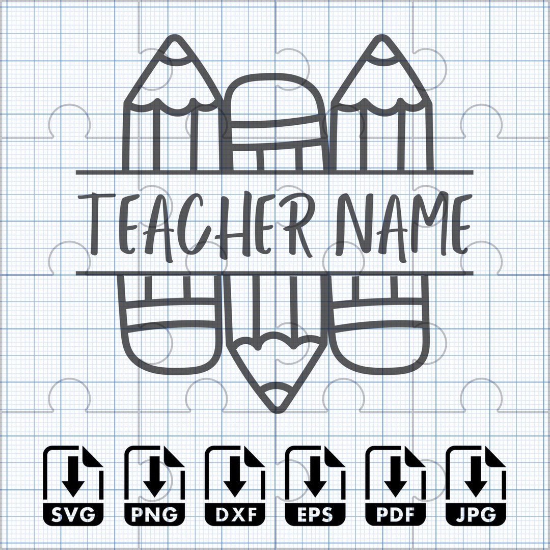 Pencil Name Frame SVG, Teacher SVG, School, Digital Download, Cut File ...