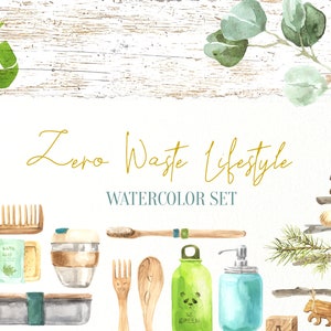 Zero Waste Watercolor Illustration Clipart. Plastic Free Reuse Set Eco ...