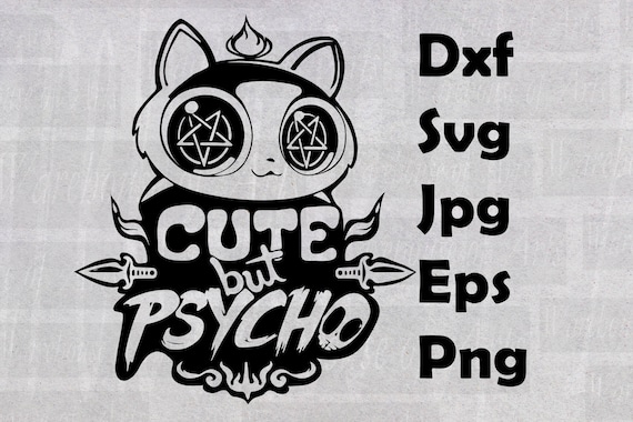 Cute but Psycho Svg Top Svg File Svg Files Cut Cutting - Etsy Australia