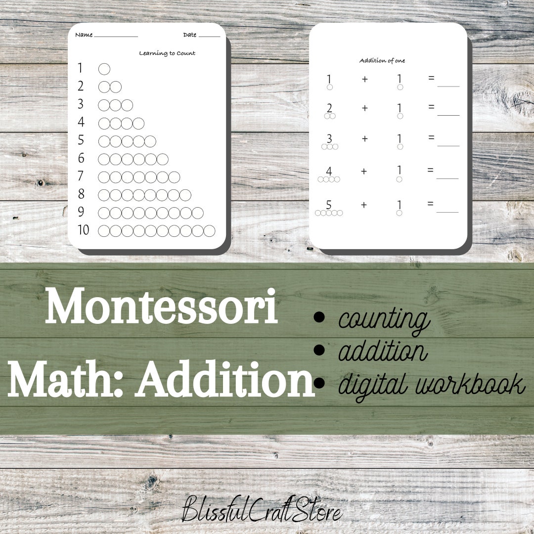 MONTESSORI MATH: ADDITION • Montessori Workbook • Counting Activity ...