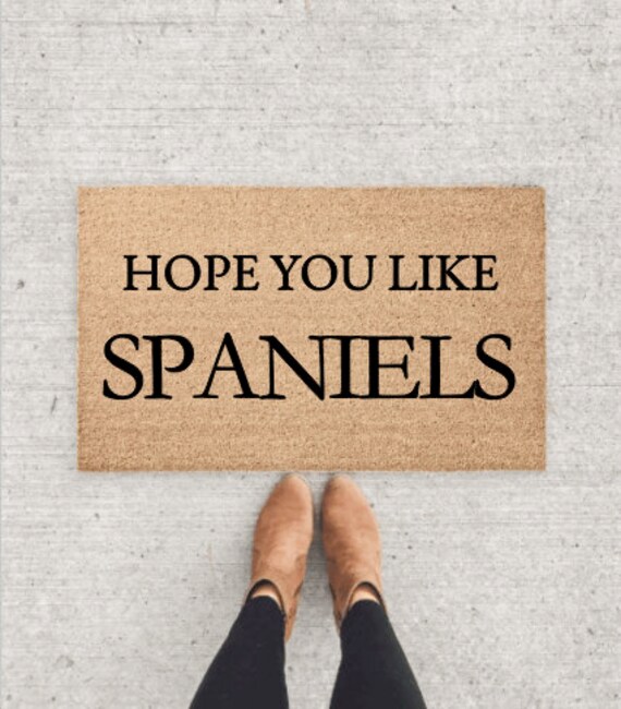 Hope You Like Spaniels Custom Family & Pet Dog Name Welcome | Etsy