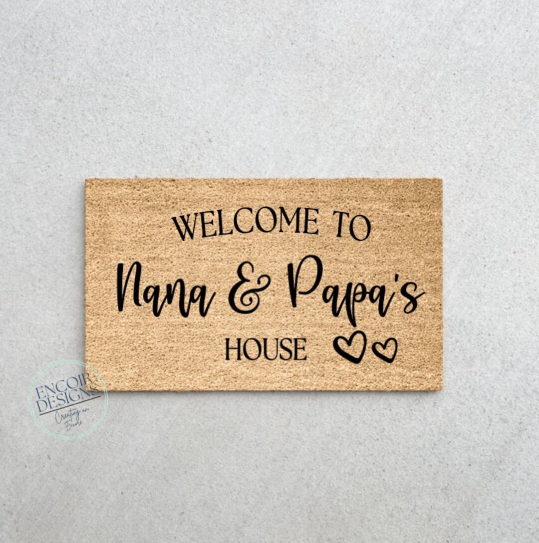 Welcome to Nana and Papa House | Custom Welcome Mat | Cheerful Gift ...