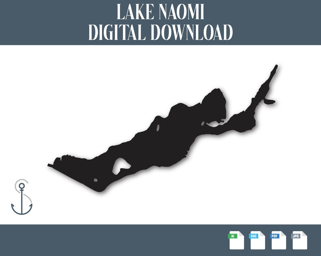 Lake Naomi Outline Lake Naomi SVG Instant Download Laser - Etsy