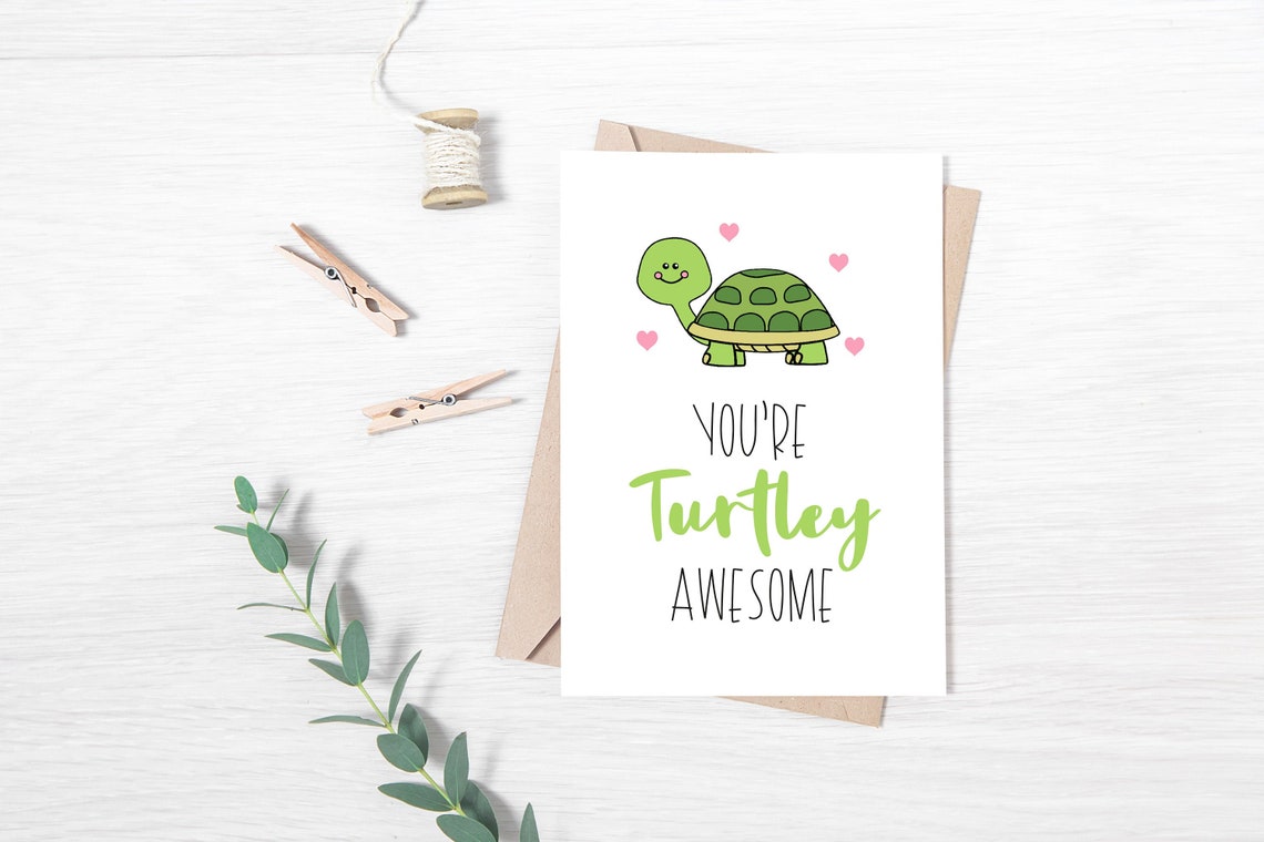 Youre Turtley Awesome Cute Valentines Anniversary Card Etsy