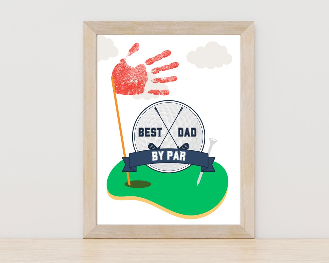 Best Dad by Par, Father's Day Handprint Sign, Handprint Art, Fathers ...