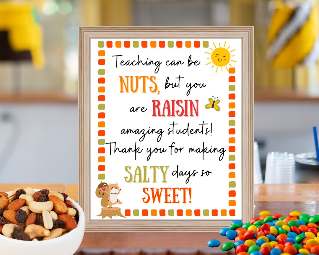 Teacher Appreciation Trail Mix, Teacher Appreciation Sign Cookies ...