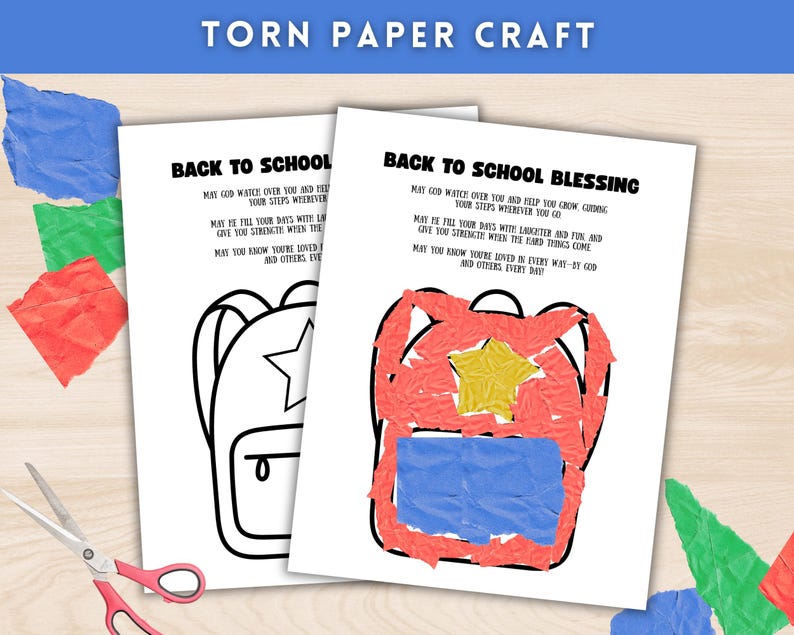 Backpack Blessing, Back to School Craft for Preschoolers, Torn Paper ...