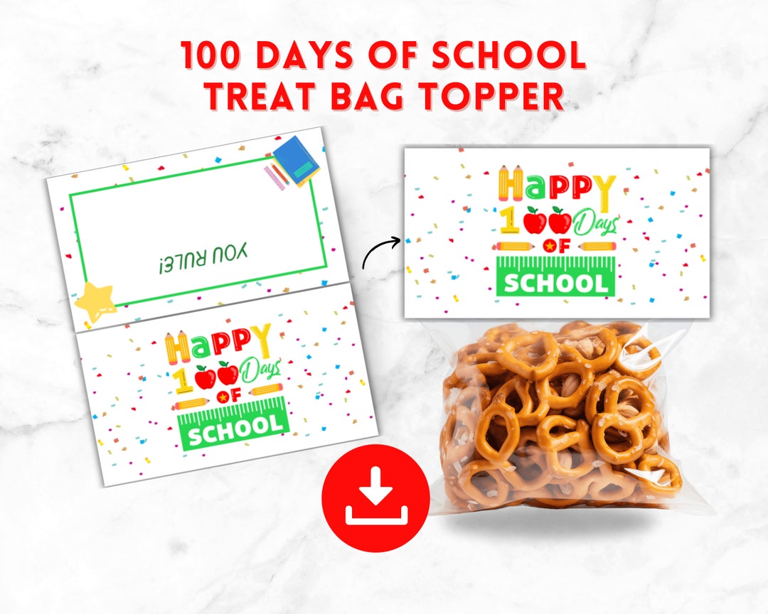 100th Day of School Cookie Bag Topper Printable, Treat Bag Topper, 100 ...