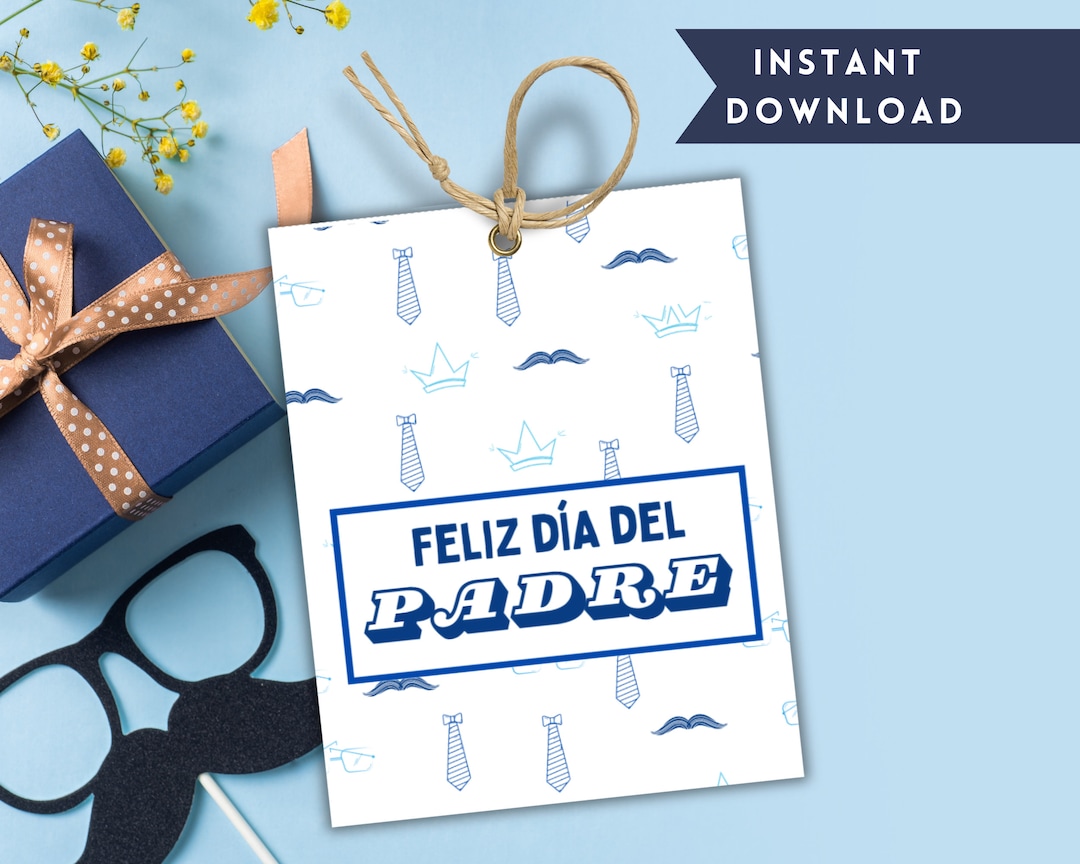Father's Day Gift Tag Spanish, Feliz Dia Del Padre Printable Tag ...