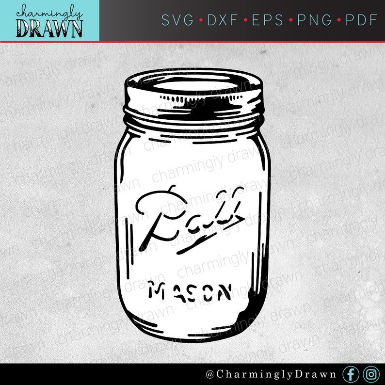 Mason Jar SVG Glass Jar SVG Ball Glass Mason Jar for Canning Clipart in ...