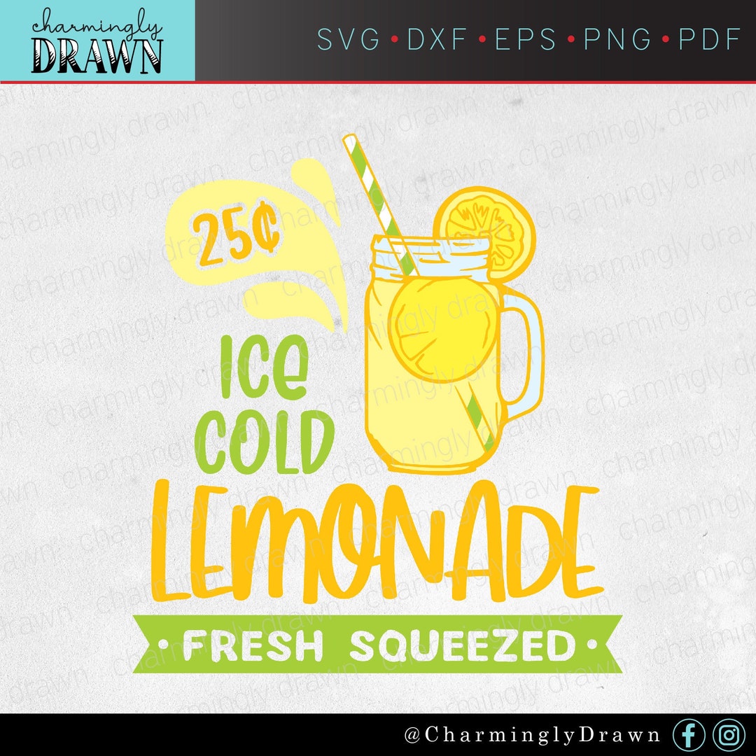 Ice Cold Lemonade SVG Fresh Squeezed Lemonade SVG Lemonade Stand Sign ...