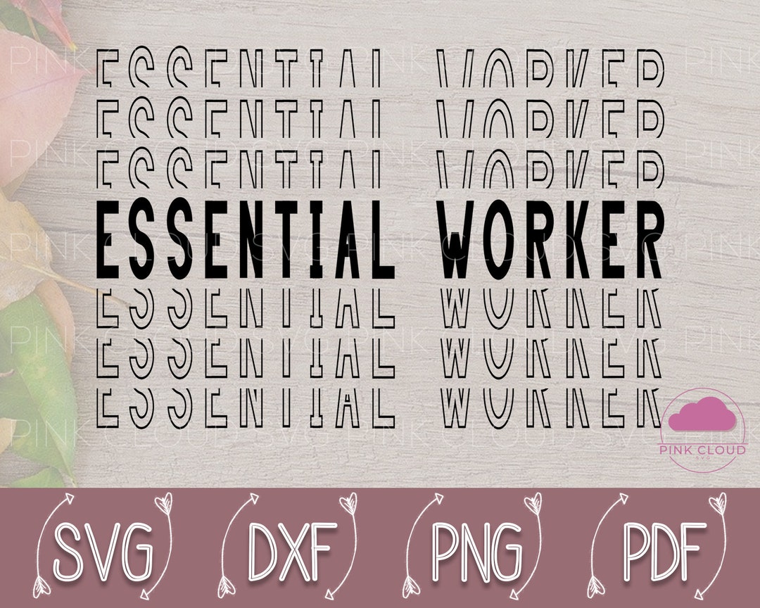 Essential Worker Svg, Quarantine Svg, Nurse Svg, Healthcare Worker Svg ...