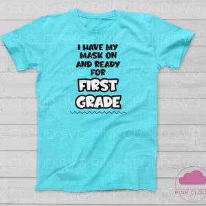 First Grade Svg, First Day of School Svg, Funny Pandemic Svg, Back to ...