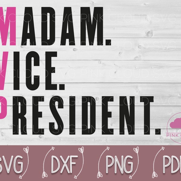 Madam Vice President Svg - Etsy