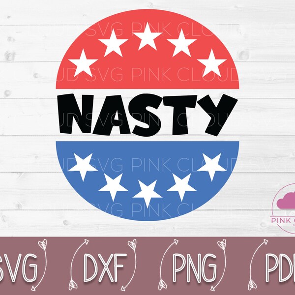 Nasty Woman Svg - Etsy