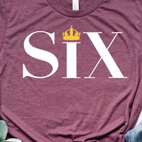 Six Musical Comfort Colors Shirt, Broadway Musical Tshirt, Theatre ...