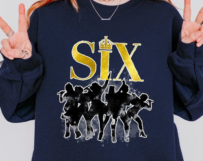 Six the Musical Sweashirt, Broadway Musical Sweatshirt, Theatre Musical ...