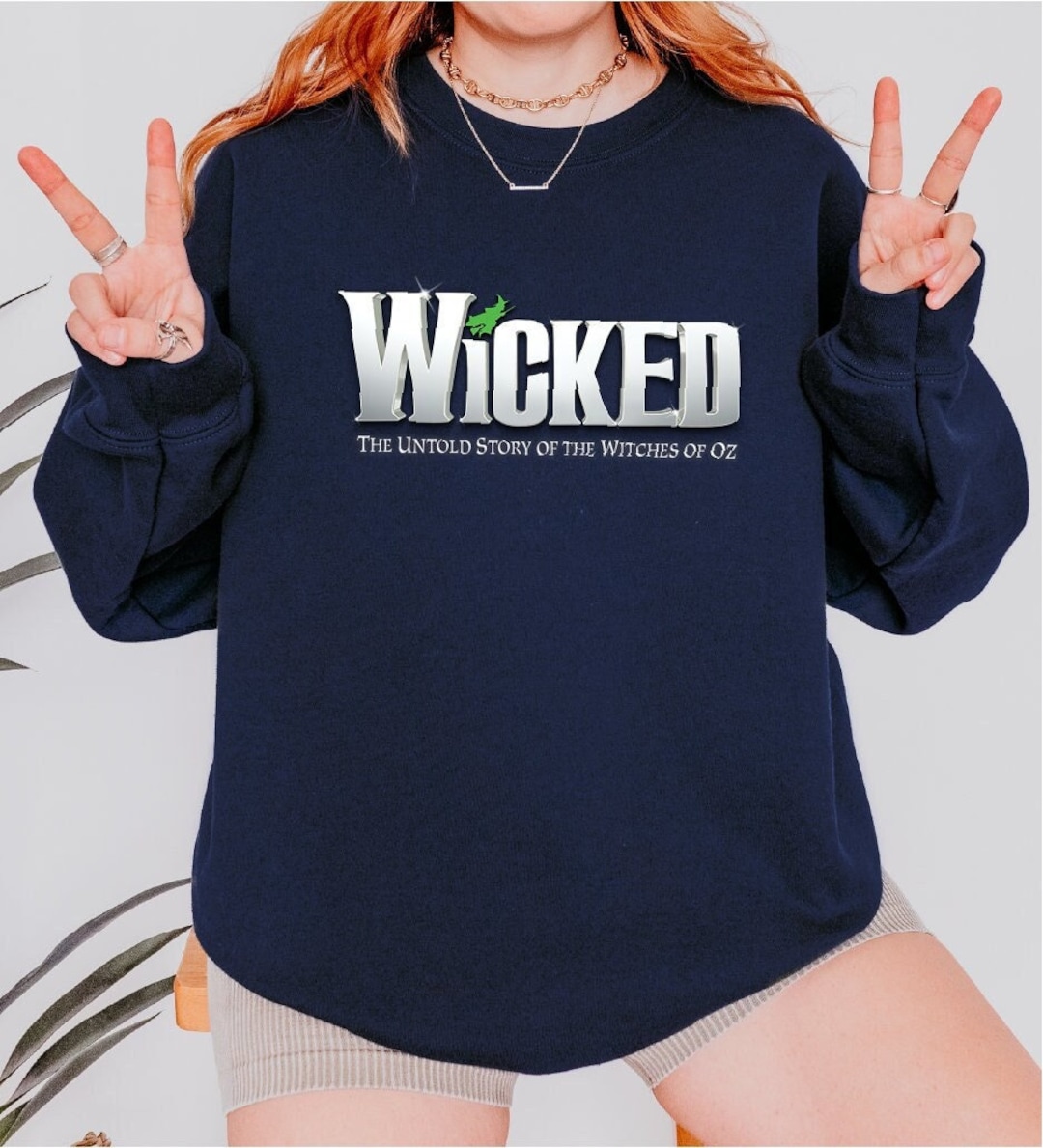 Wicked Broadway A New Musical Sweater, Wicked Shirt, Broadway Musical ...