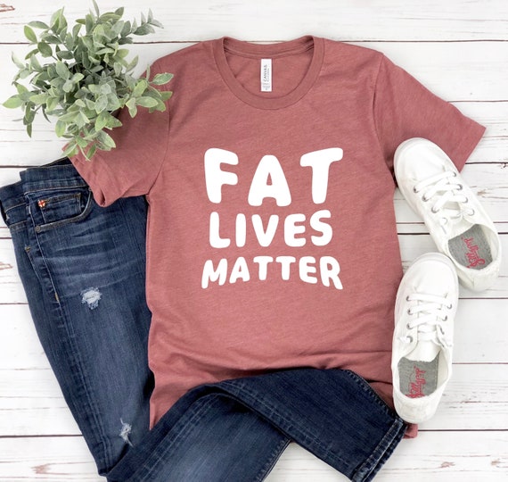 Fat Lives Matter Shirt Cute Chubby Couple Gift Funny - Etsy