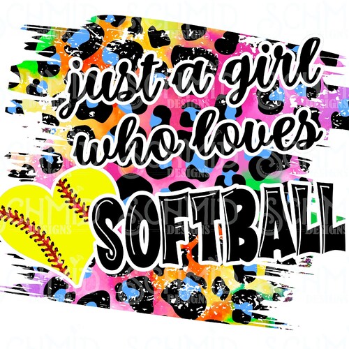 Just a Girl Who Loves Softball Png /loves Softball File / - Etsy