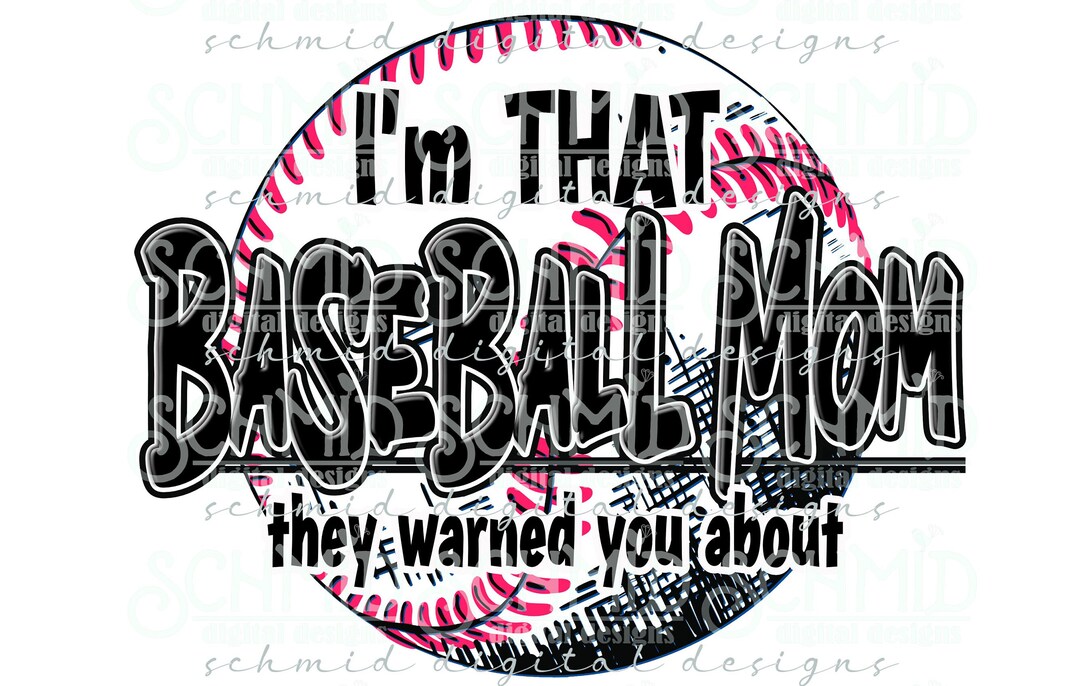 That, Baseball Mom Png, Baseball Png, Baseball Mom Design Png, Baseball ...