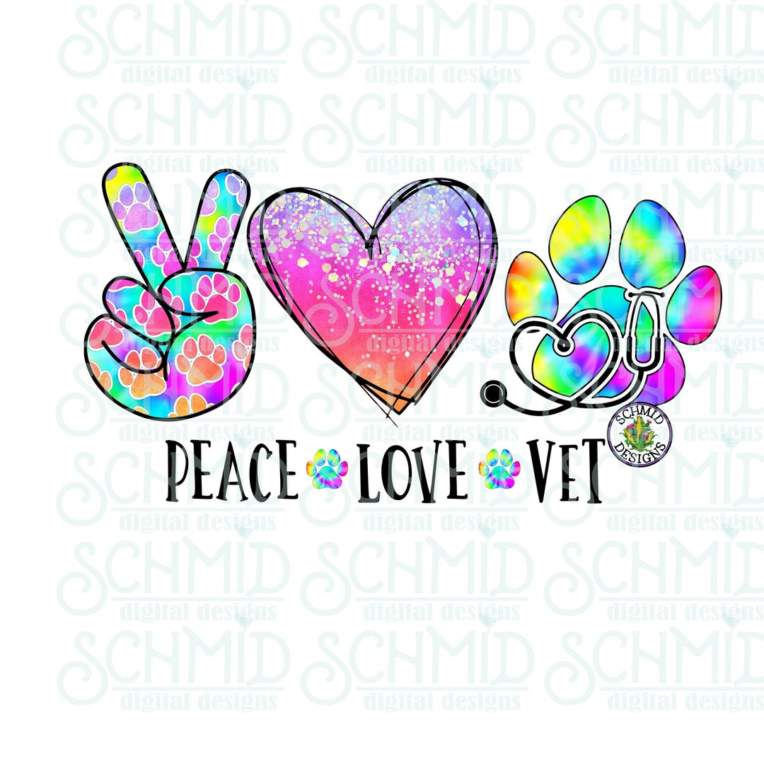 Peace Love Vet Png / Veterinarian Png / DIGITAL DESIGN - Etsy