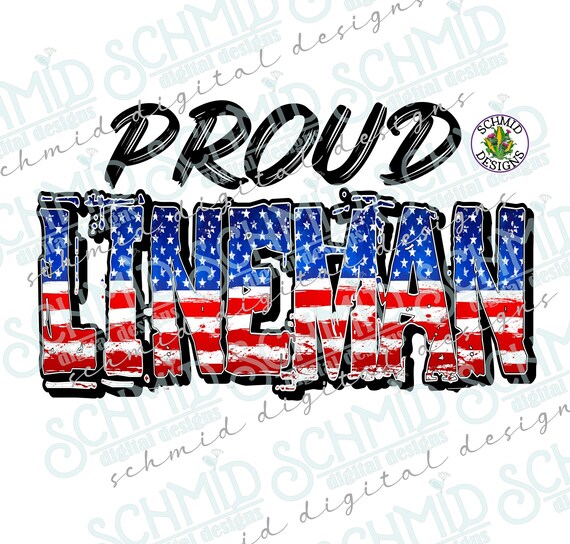 Proud Lineman PNG / Lineman / Lineman Png / Lineman Design / | Etsy