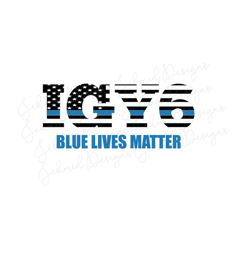 I GOT your Six/ IGY6 svg/ IGY6 png/ blue lives matter svg/ | Etsy