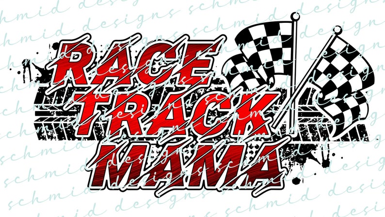 Race Track Mama Png Race Track Mama Racing Fan Racing Mom - Etsy