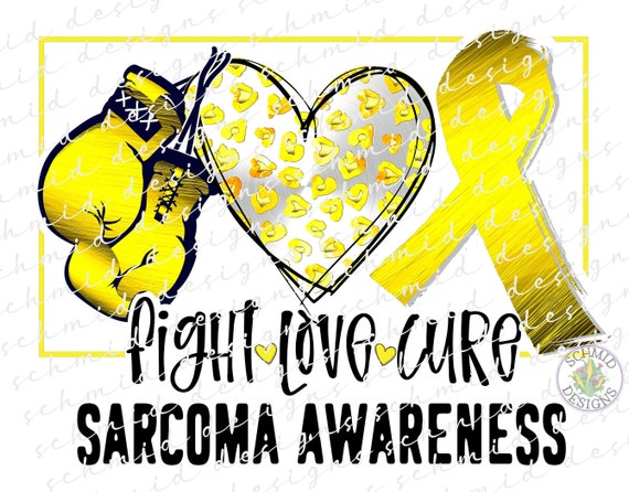 Sarcoma Awareness Fight Love Awareness PNG. ///. DIGITAL - Etsy