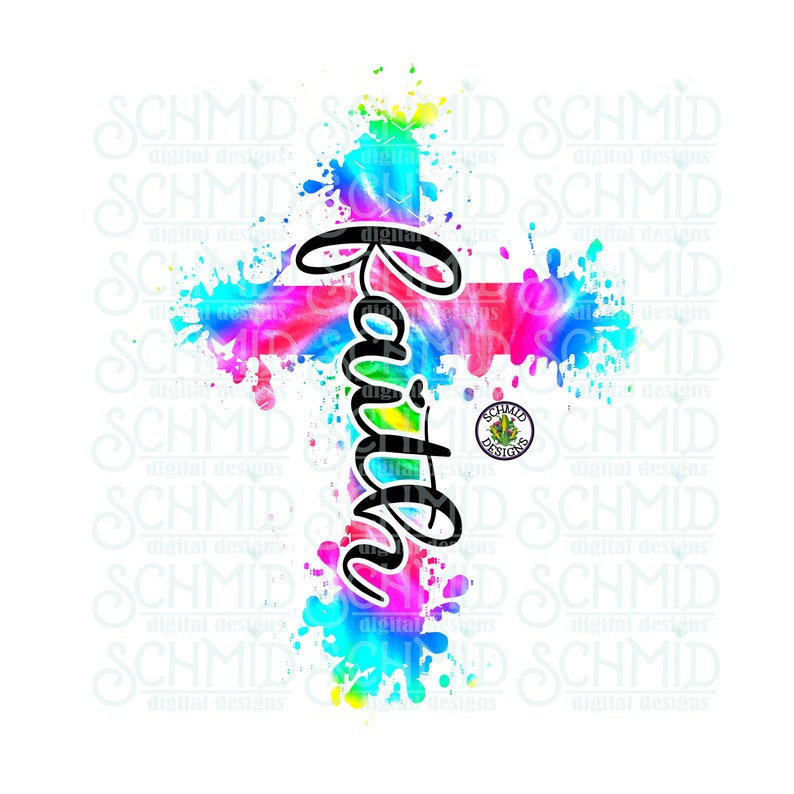 Tie Dye FAITH Cross Png / DIGITAL DESIGN - Etsy
