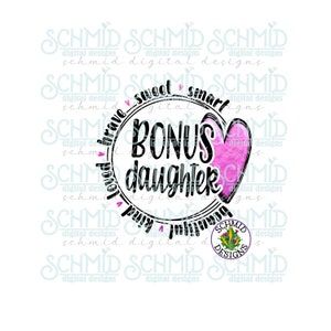 Bright Bonus Daughter Definition, Bonus Daughter Svg/ Bonus Daughter ...