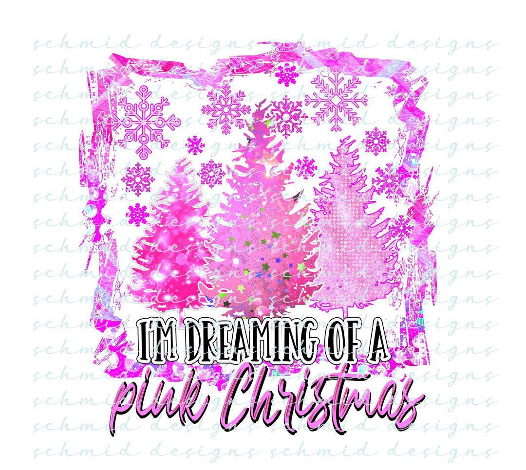 I'm Dreaming of a Pink Christmas Png, Pink Christmas Trees Png, Pink ...