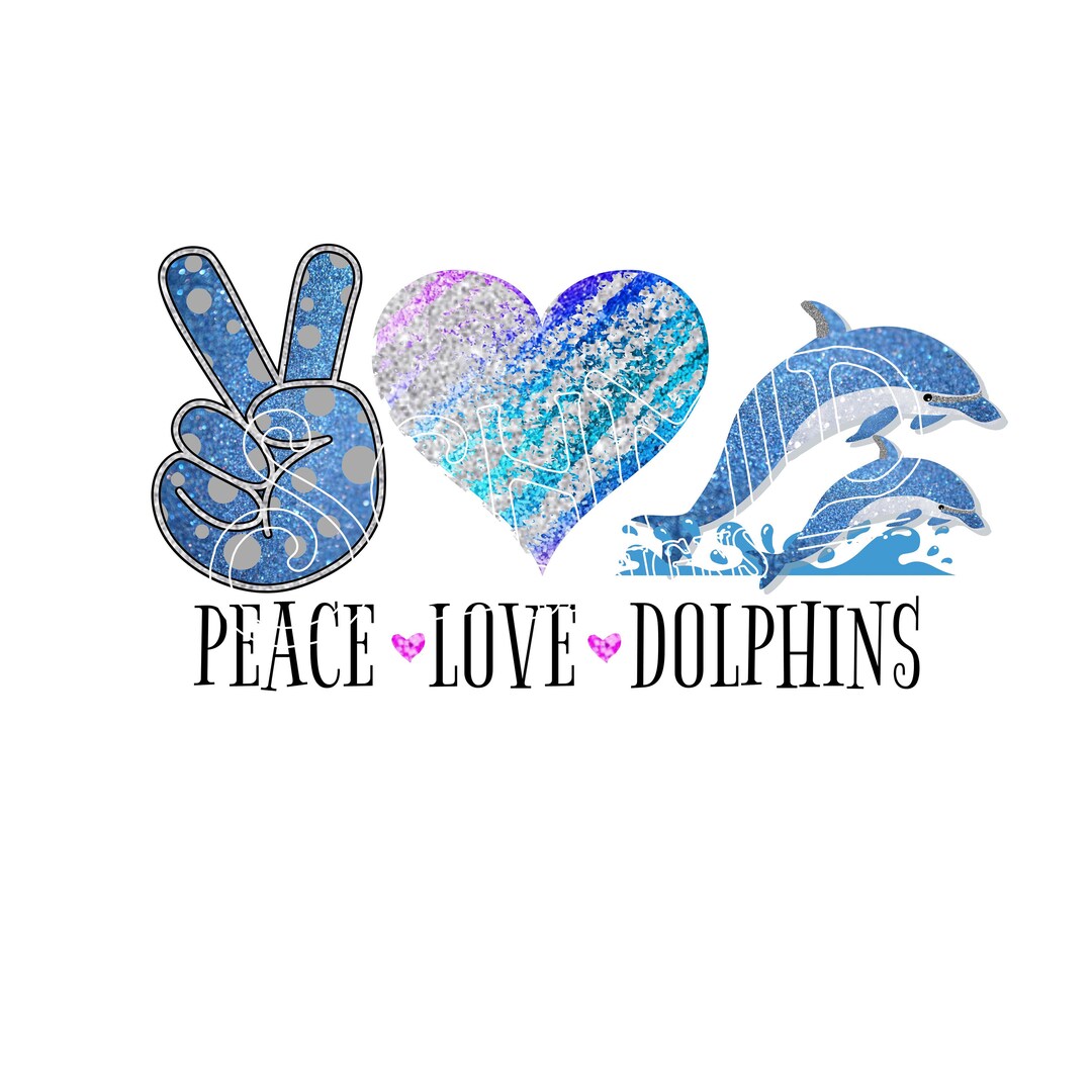 Peace Love Dolphins Design|peace Love Dolphins Png|peace Love Dolphins ...