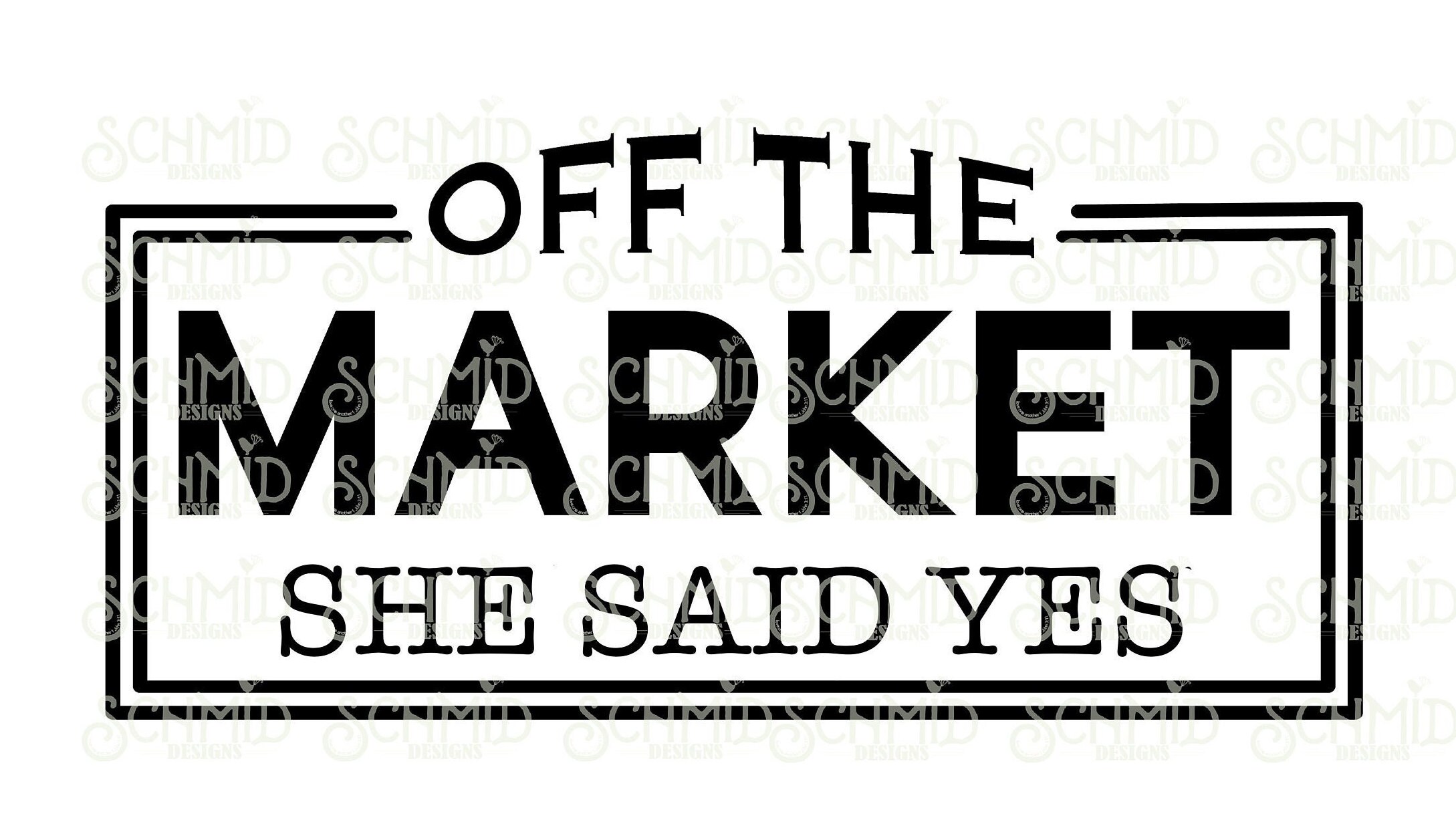 Off the Market She Said Yes PNG / Engagement Png / Engaged - Etsy
