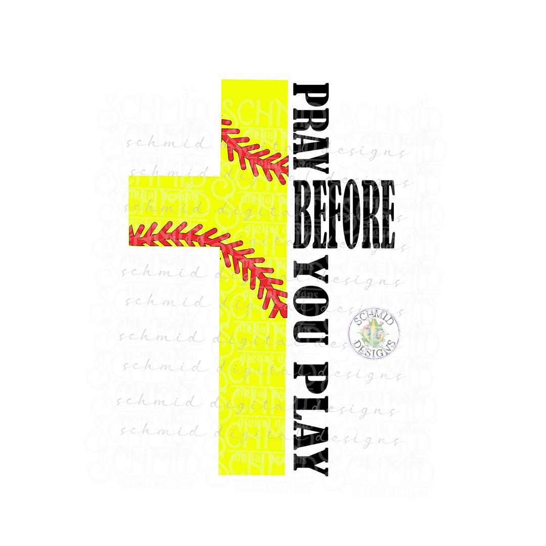 Pray Before You Play-softball Svg, Pray Jpg, Pray Vector, Softball ...
